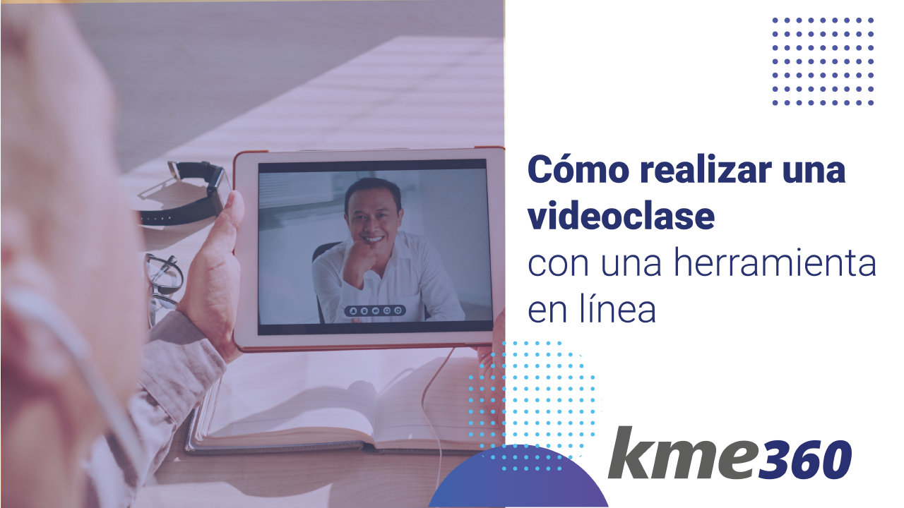 Cómo realizar una video clase con una herramienta en línea