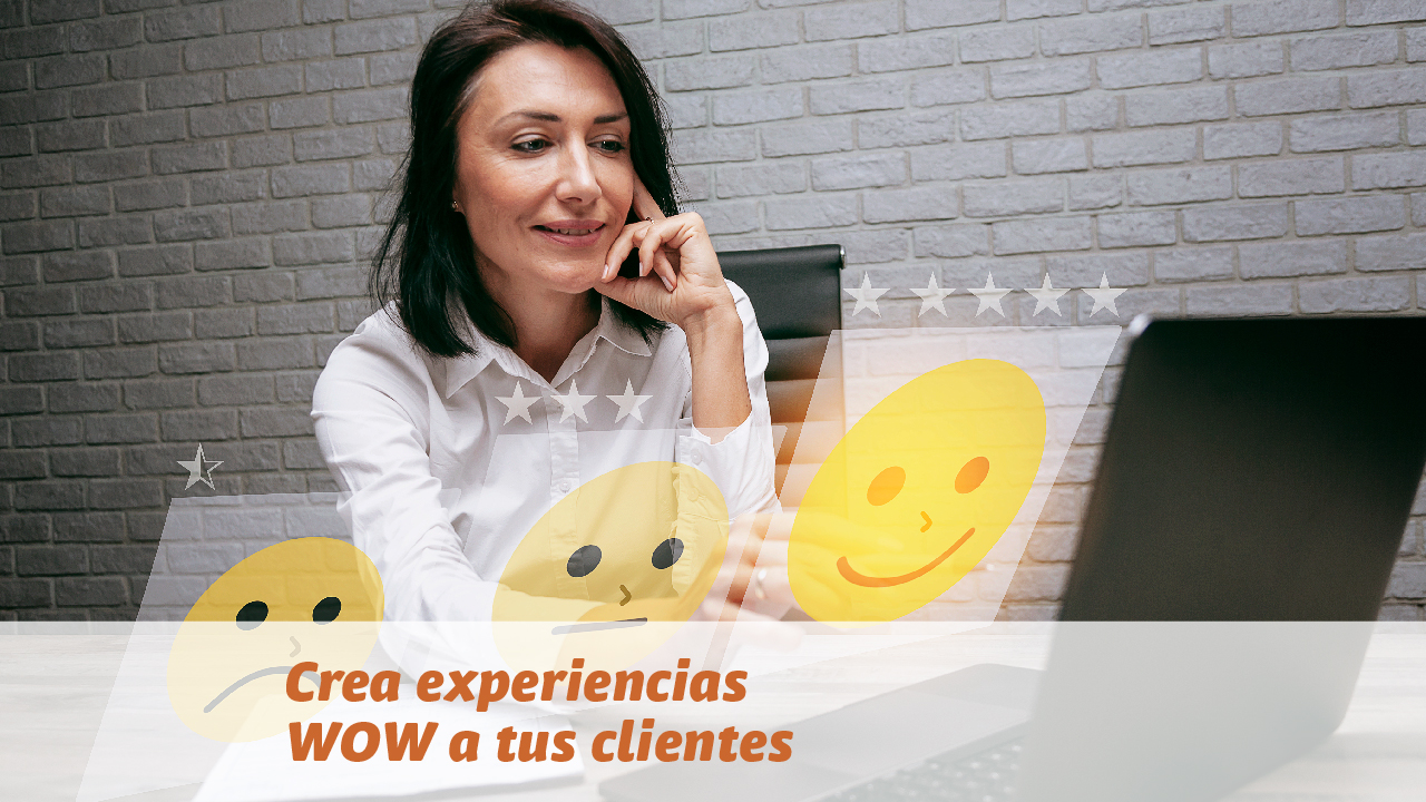 ¿Cómo crear experiencias WOW en el servicio al cliente?, Webinar 03-03
